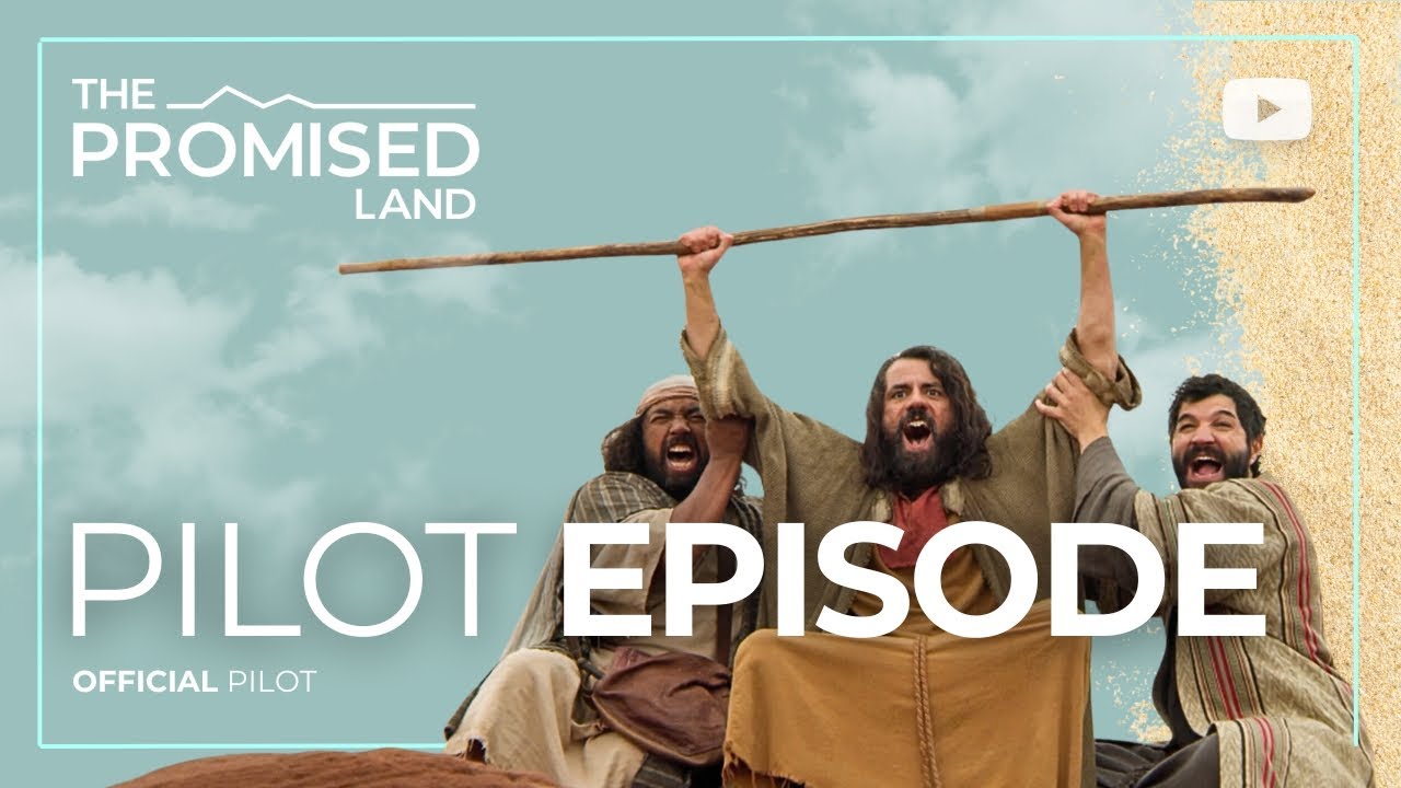 The Promised Land: PILOT EPISODE - YouthVids